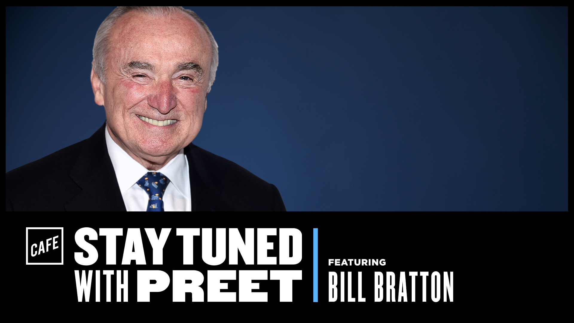 Crisis in Policing (with Bill Bratton) - CAFE