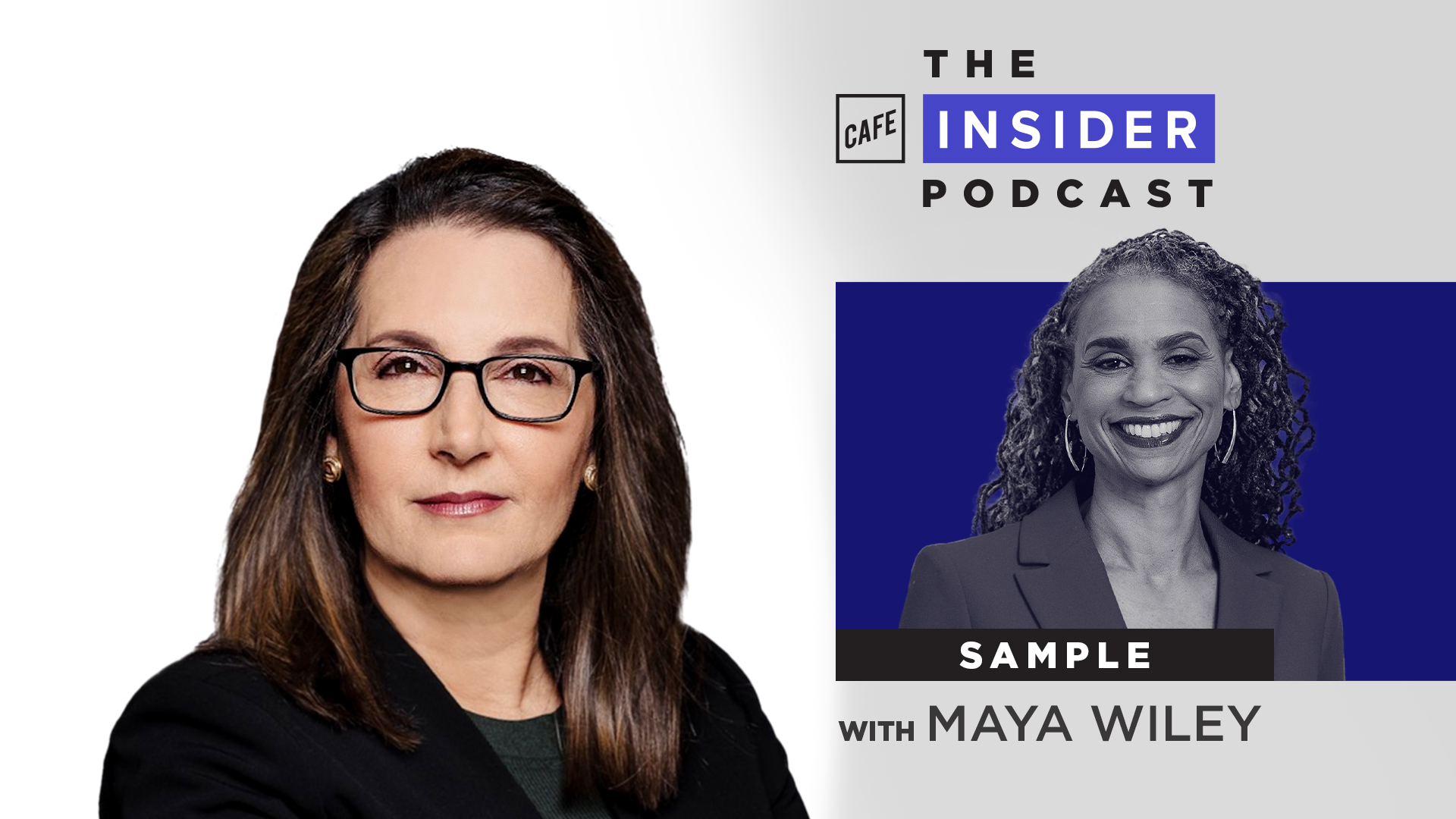 CAFE Insider Sample 9/6: “Outrageous Order” (with Maya Wiley) - CAFE