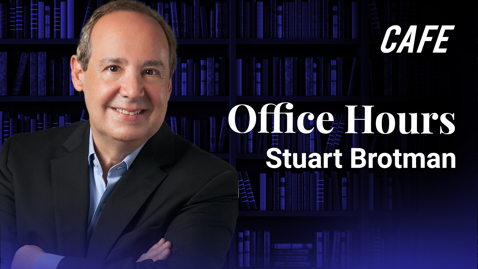 The First Amendment Is Alive (with Stuart Brotman) - CAFE