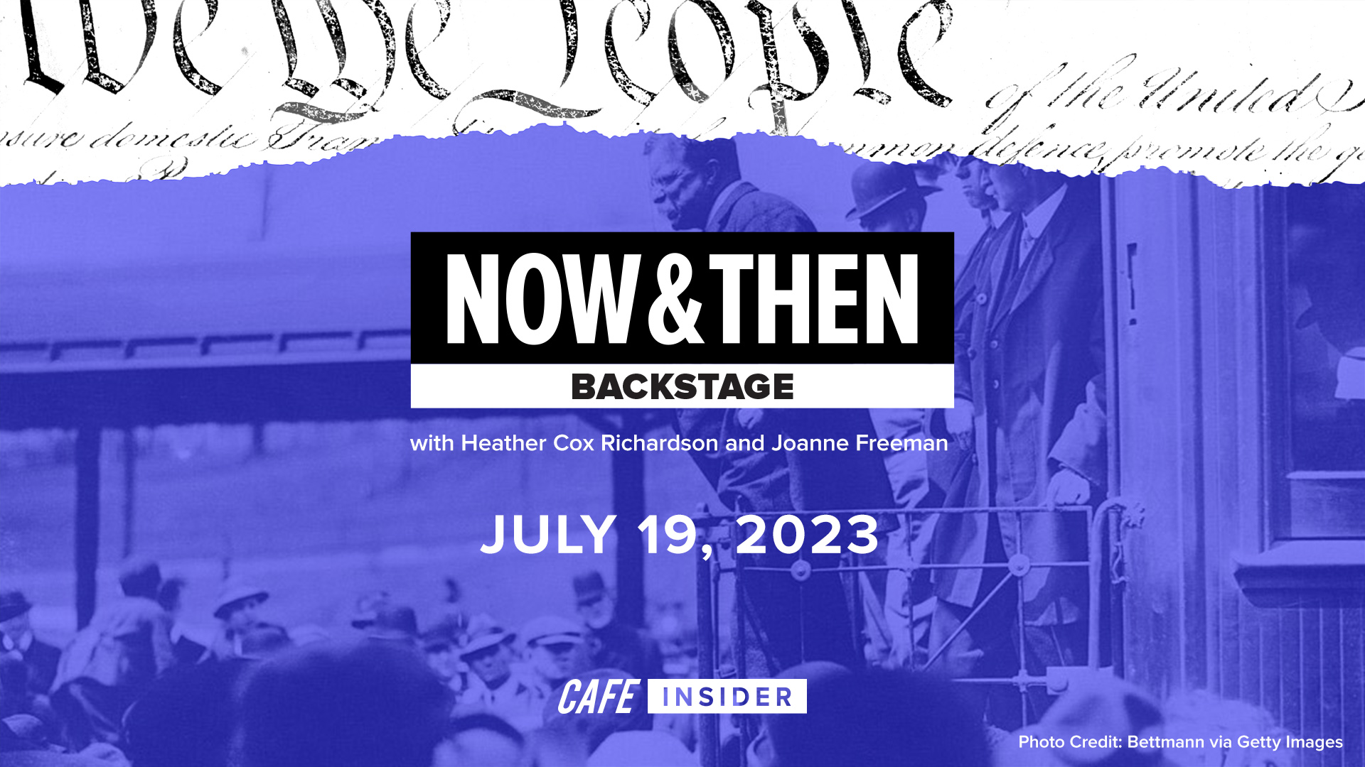 Now & Then Backstage 7/19: The Third Party Problem - CAFE