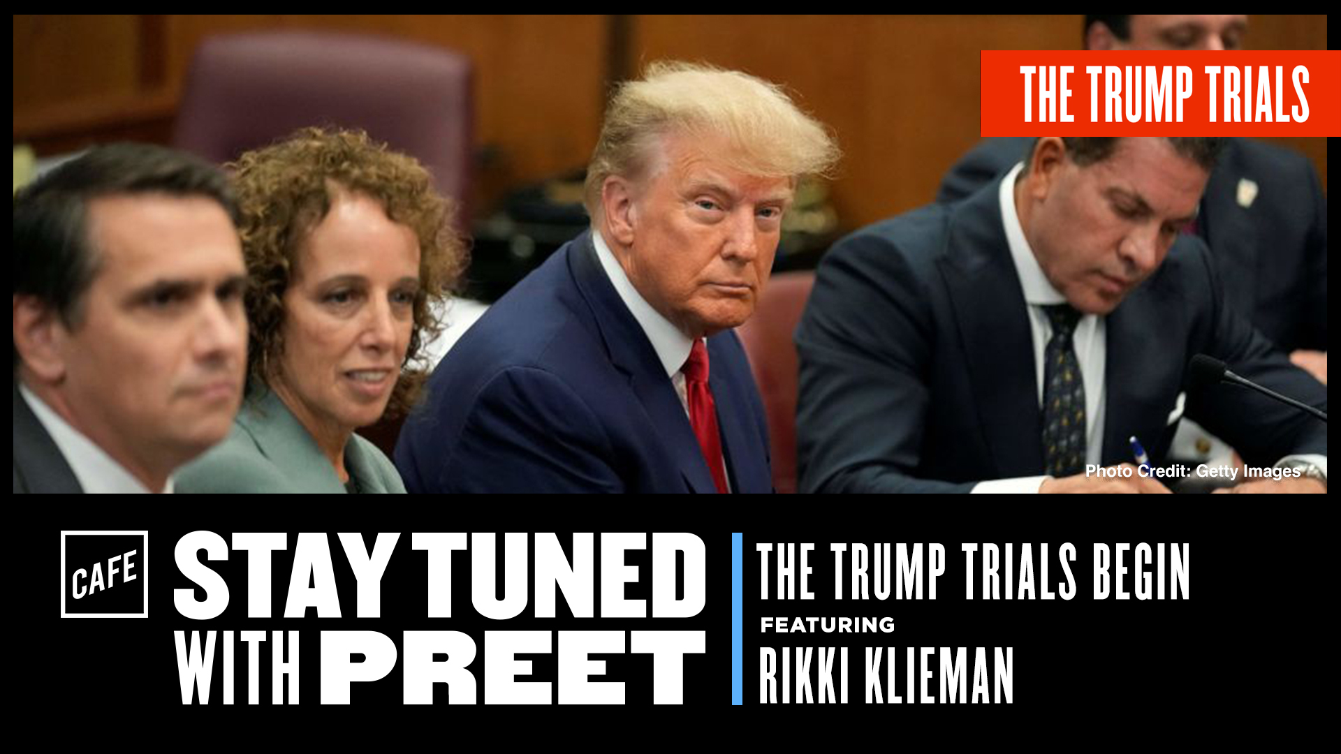 The Trump Trials Begin (with Rikki Klieman) - CAFE